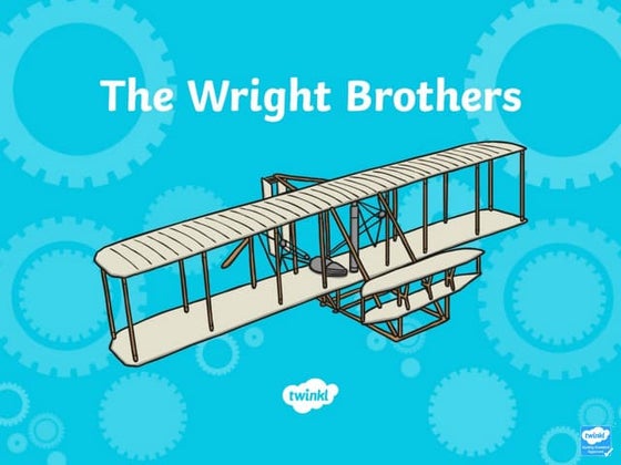 Week 6- Wright Brothers.pptx