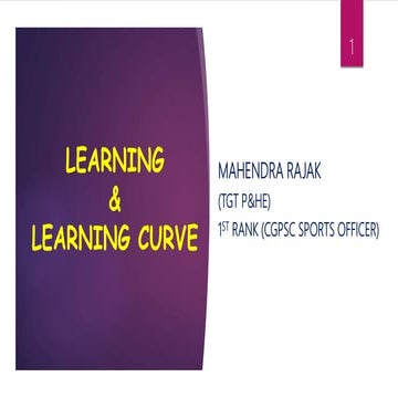 T - Learning & Learning Curve | PPTX