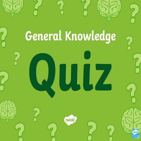 general-knowledge-quiz | PPT