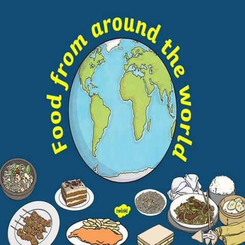 T-T-7948-Food-From-Around-The-World-Powerpoint_ver_7.pptx