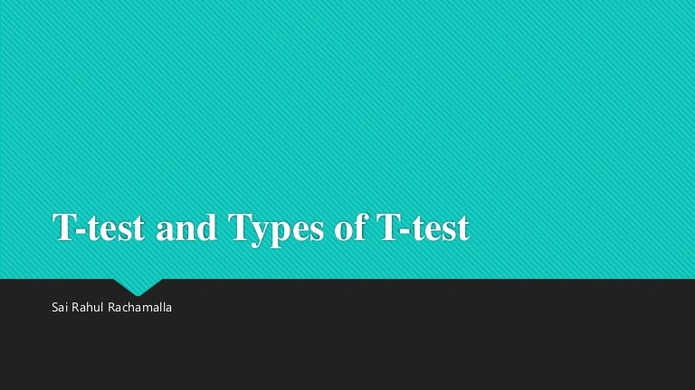 T test and types of t-test