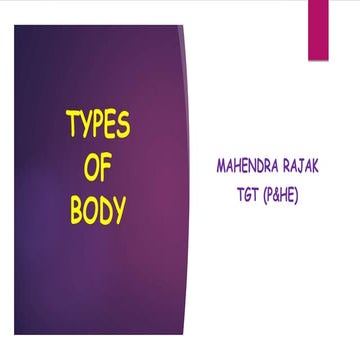 T - Types of Body | PPT