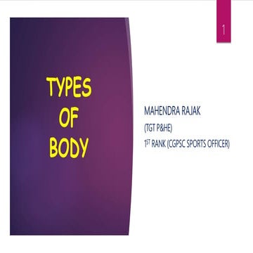 T - Types of Body | PPTX