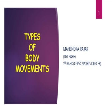 T - Types of Body Movements | PPT