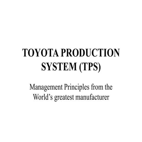 Toyota Production System 14 Management Principles | PPTX