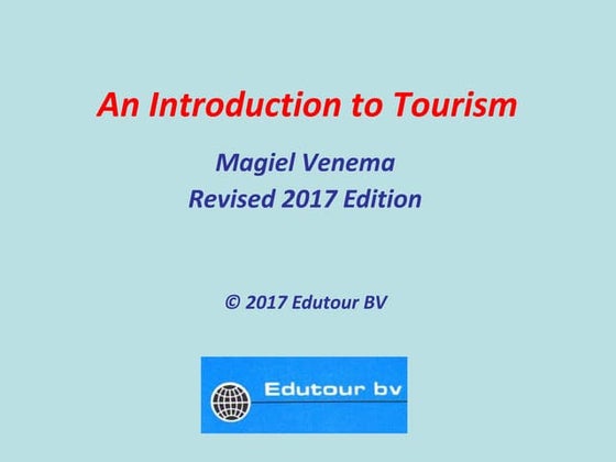Introduction to Tourism | PPT