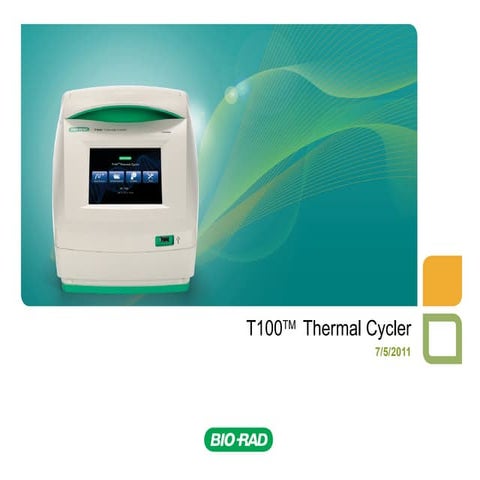 Meet the T100 from Bio-Rad Laboratories | PPT