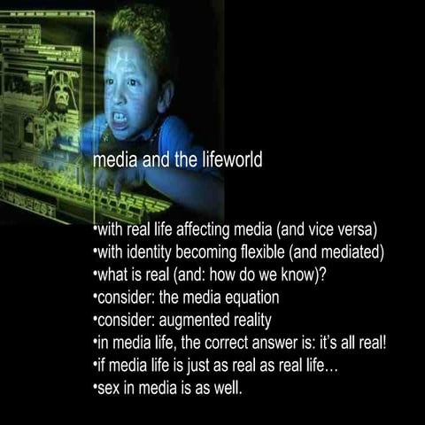 Media and the Lifeworld | PPT