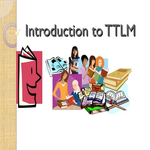 T11a Introduction to TTLM preparation for tvet | PPT