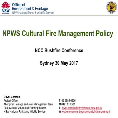 BushfireConf2017 – 14. NPWS Cultural Fire Management Policy. | PDF