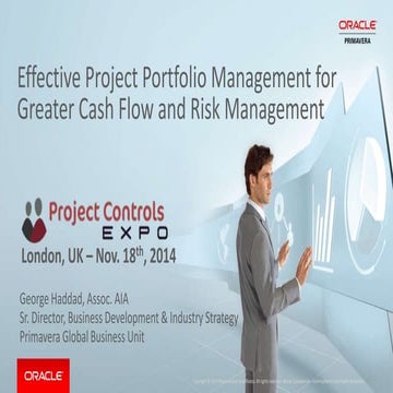 Project Controls Expo, 18th Nov 2014 - "Effective Project Portfolio ...