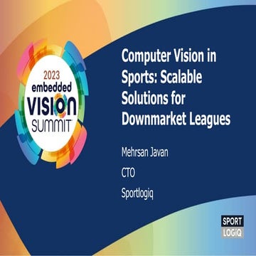 “Computer Vision in Sports: Scalable Solutions for Downmarkets,” a ...