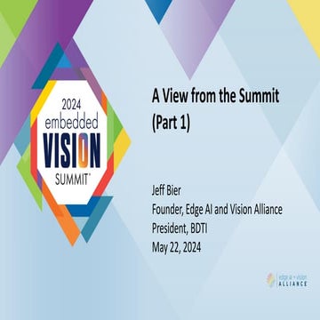 May 2024 Embedded Vision Summit Opening Remarks (May 22) | PDF