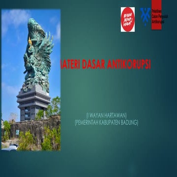 Tugas Materi Antikorupsi Dasar Penyuluhan | PPTX