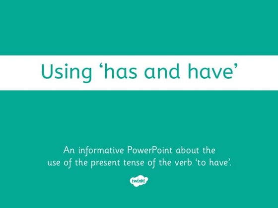 Presentation Have_and_Has_Presentation_Design.pptx