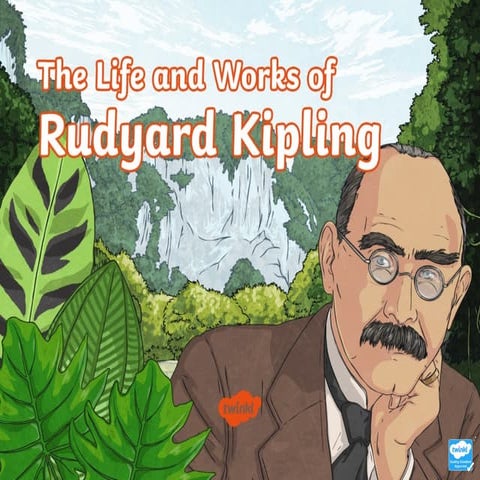 t2-e-5158-the-life-and-works-of-rudyard-kipling-information-powerpoint ...
