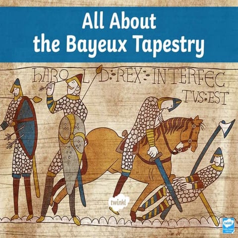 Bayeux Tapestry | PPTX | Needlework | Arts and Crafts