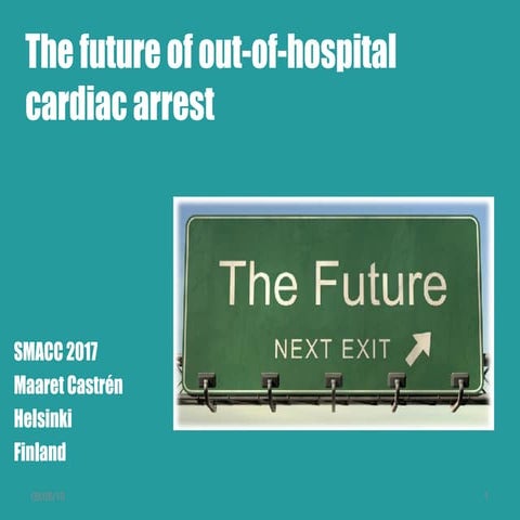 Improving resuscitation outcomes for out-of hospital Cardiac Arrest ...