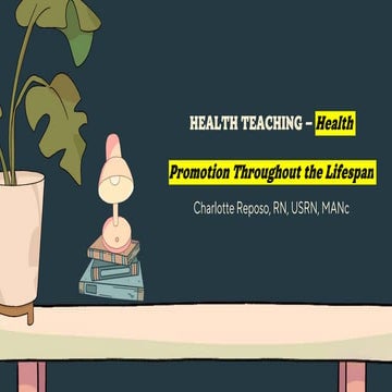 T2_Health Promotion Throughout Lifespan.pptx