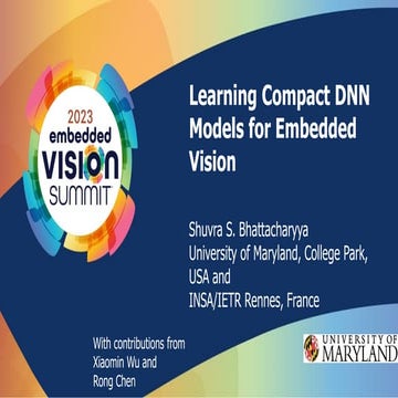 “Learning Compact DNN Models for Embedded Vision,” a Presentation from ...