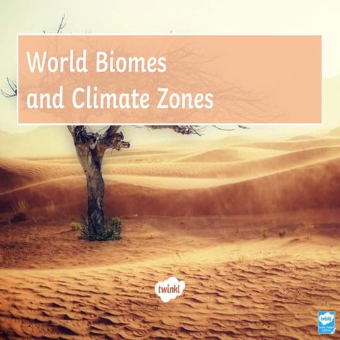 world-biomes-and-climate-zones-powerpoint_ver_1.ppt