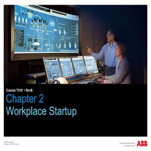 T310-02 Workplace Startup - RevB.pptx