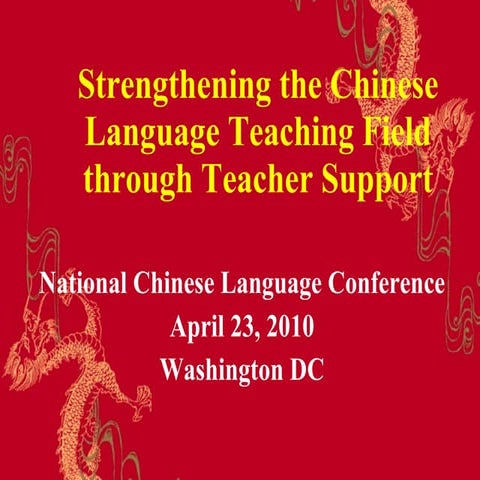 T3 Strengthening the Chinese Language Teaching Field through Teacher ...