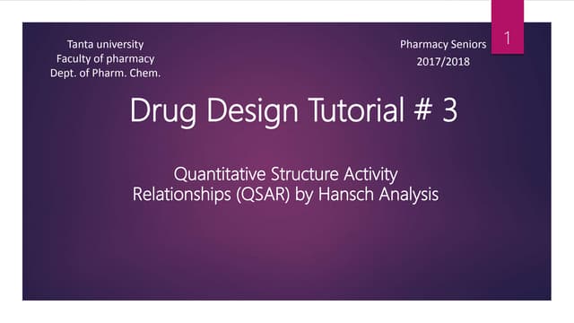 QSAR (Quantitative Structural Activity Relationship) | PPT