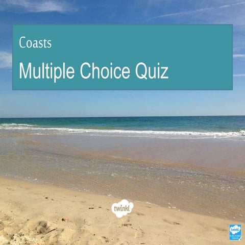 t4-g-45-coasts-quiz-2-powerpoint_ver_1.ppt