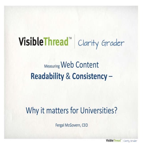 Measuring web content readability and consistency for universities | PPT