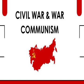 Civil War and War Communism under Vladimir Lenin | PPT