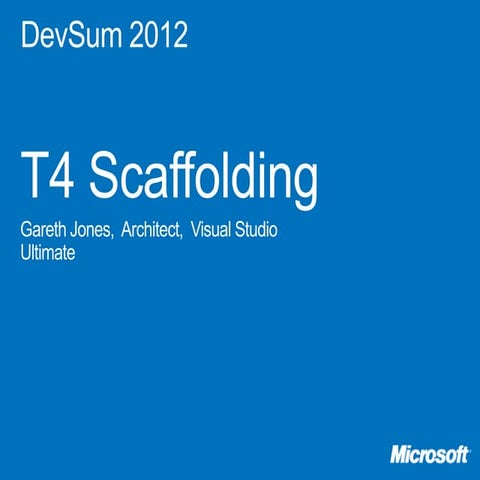 T4 scaffolding | PPTX