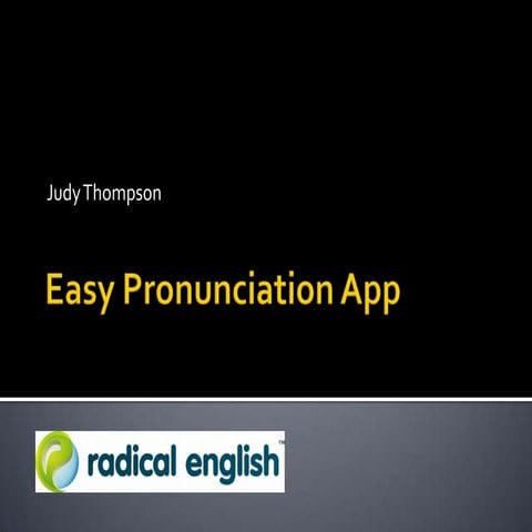 Easy Pronunciation App Demonstration | PPTX