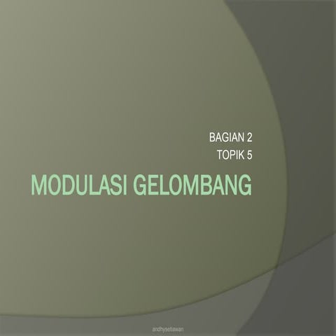 T5-MODULASI_GELOMBANG-Perkuliahan UPI.ppsx