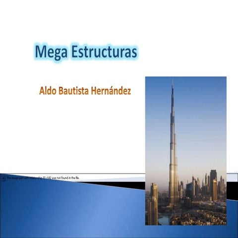 Mega estructuras | PPTX
