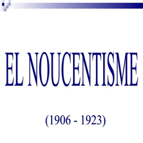 T 5 el noucentisme | PPT