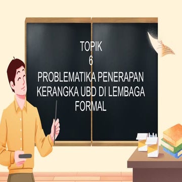 T6.3_Ruang Kolab_PPK_Problematika penerapan kerangka uBd di lembaga ...