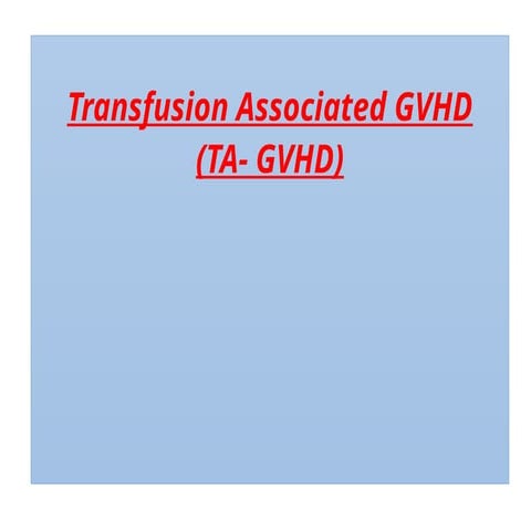 transfusion-associated graft-versus-host disease.pptx