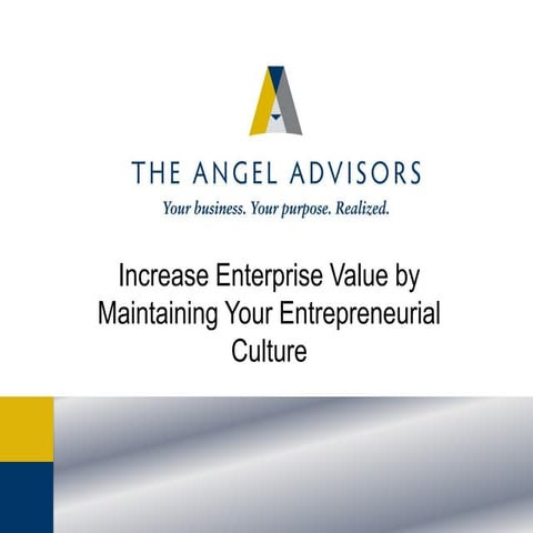 Increase Enterprise Value By Maintaining Your Entrepreneurial Culture | PPT