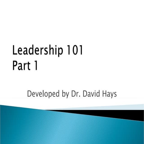 Leadership 101 - Part 1 | PPT