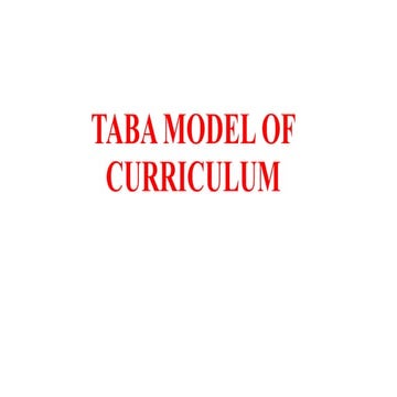 Comprehensive Guide to the Taba Model of Curriculum Development | PPTX