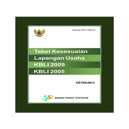 Tabel Kesesuaian KBLI 2009 KBLI 2005 | PDF