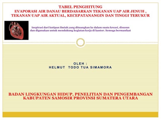 Tabel penghitung penguapan air yang disebabkan angin berdasarkan rumus ...
