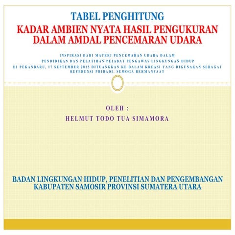 Tabel penghitung kadar ambien nyata hasil pengukuran dalam amdal pencemaran udara | PPT