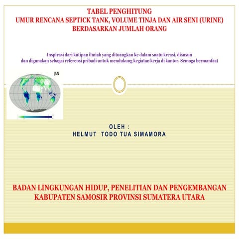 Tabel penghitung umur rencana septick tank, volume tinja dan air seni ...