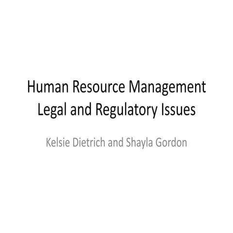 Legal and Regulatory Issues in Human Resource Management | PPTX