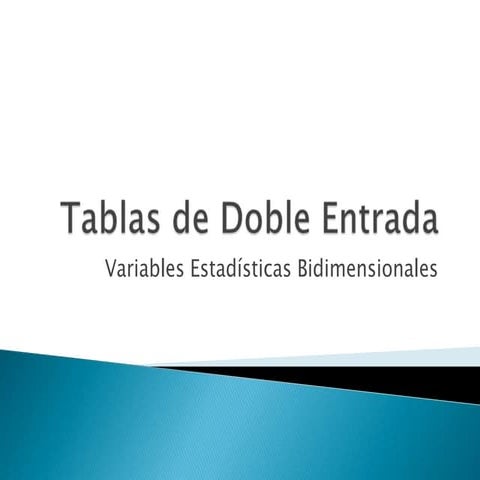Tablas de doble entrada | PPTX