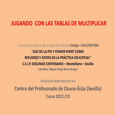 APRENDIENDO LAS TABLAS DE MULTIPLICAR | PPT