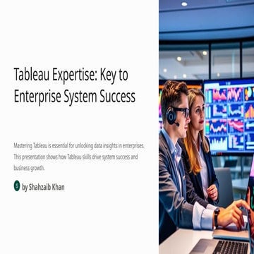 Tableau-Expertise-Key-to-Enterprise-System-Success.pptx