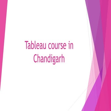 Best Tableau training in Chandigarh.pptx